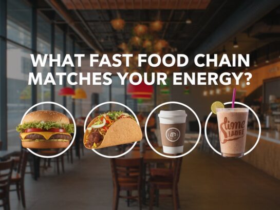 What Fast Food Chain Matches Your Energy? - Funivio
